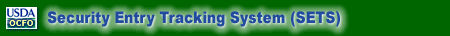 Welcome to the Security Entry Tracking System - SETS